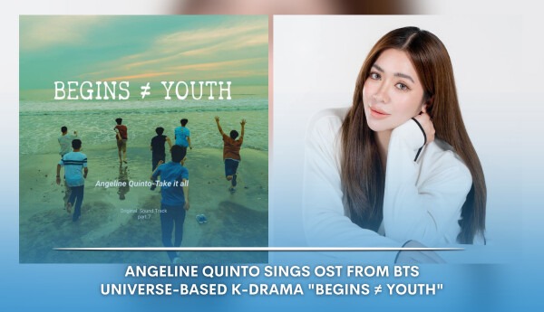 Angeline Quinto Sings OST from BTS Universe-based K-Drama "Begins ≠ ...